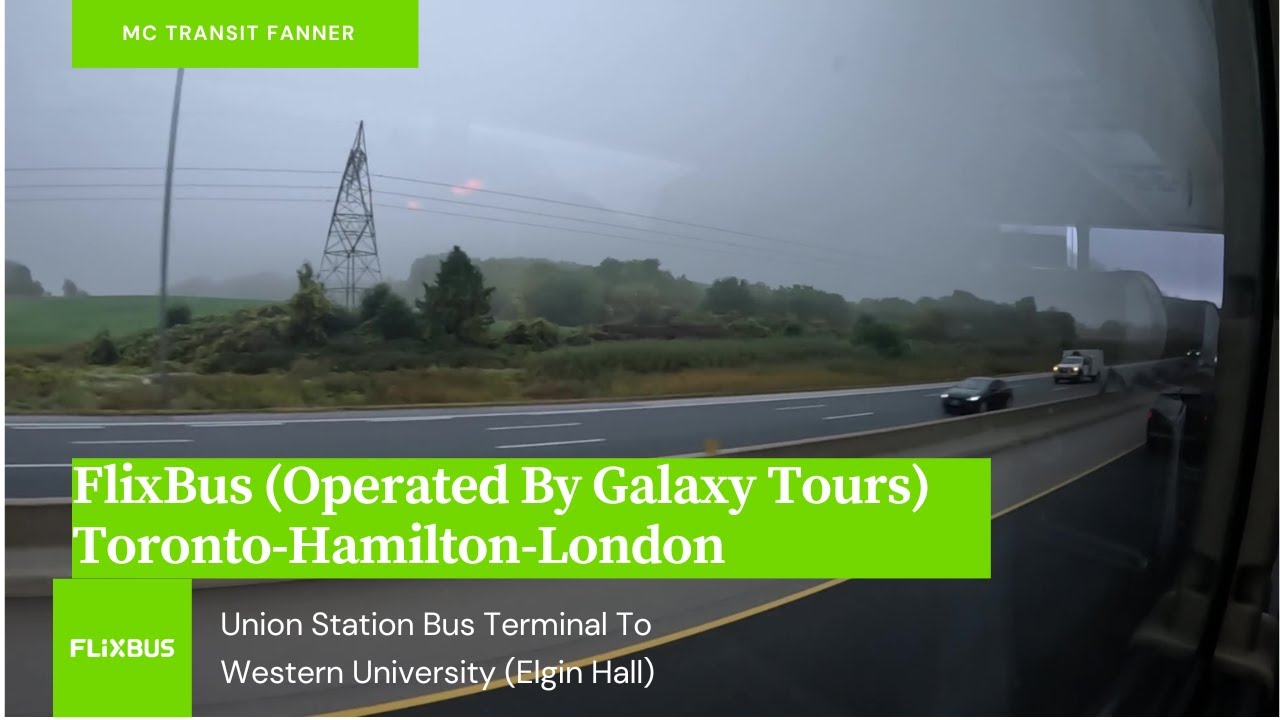 FlixBus Toronto-Hamilton-London - Union Station Bus Terminal To Western ...