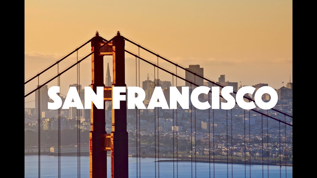San Francisco - YouTube