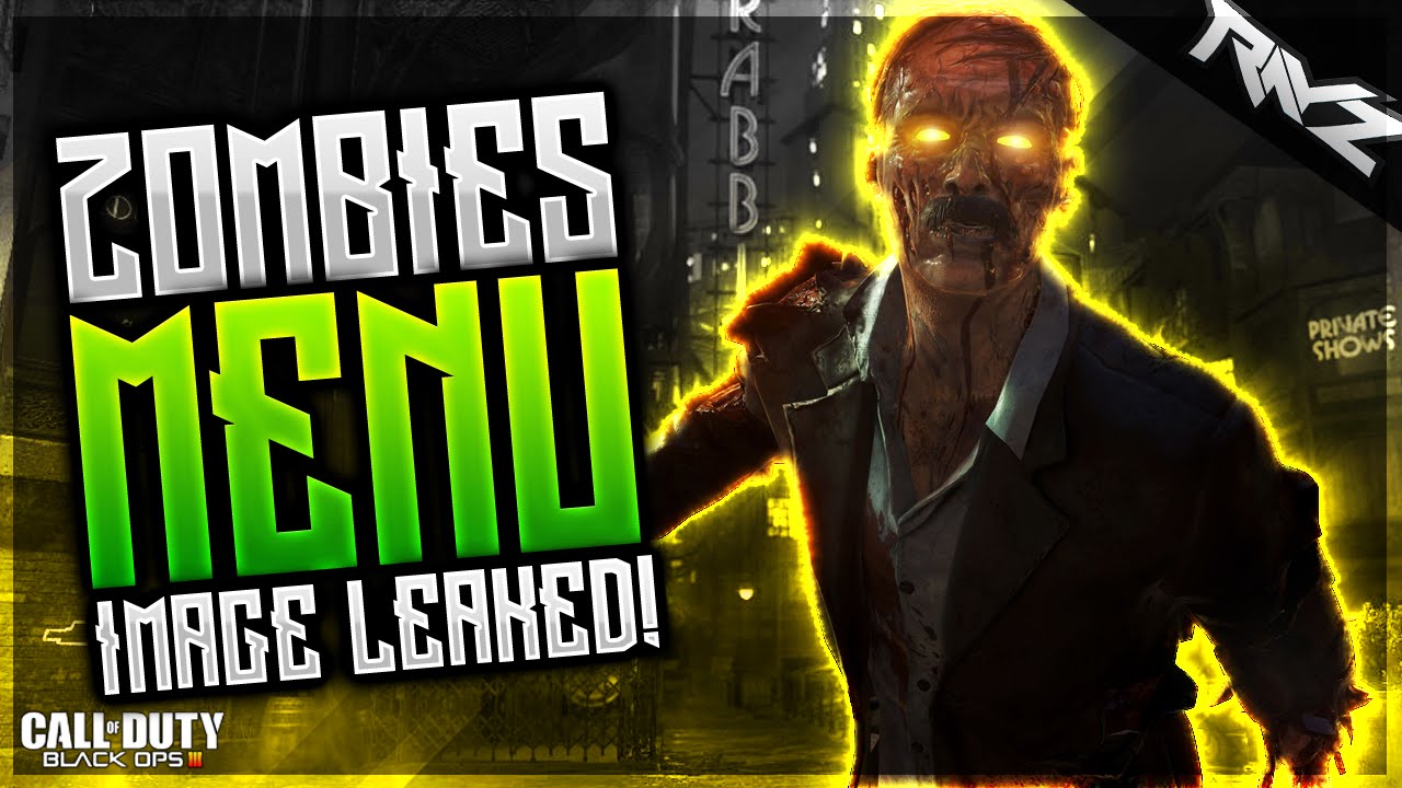 Black Ops 3 Zombies - ZOMBIES MAIN MENU LEAKED! Private Event Picture ...