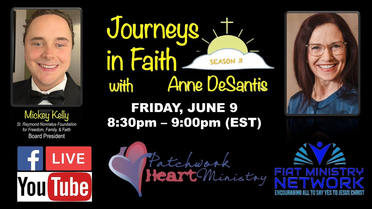 Journeys in Faith w Anne DeSantis, Mickey Kelly, Board Pres, St Raymond ...