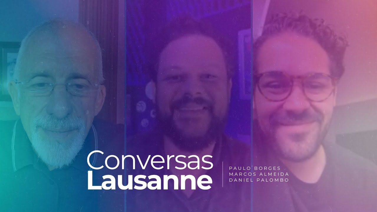 Conversas Lausanne - Paulo Borges Júnior, Marcos Almeida e Daniel ...