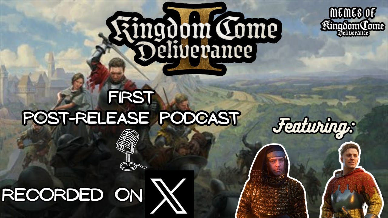 MEMES OF KCD First Post-Release KCD 2 Podcast Featuring Logan Hillier ...
