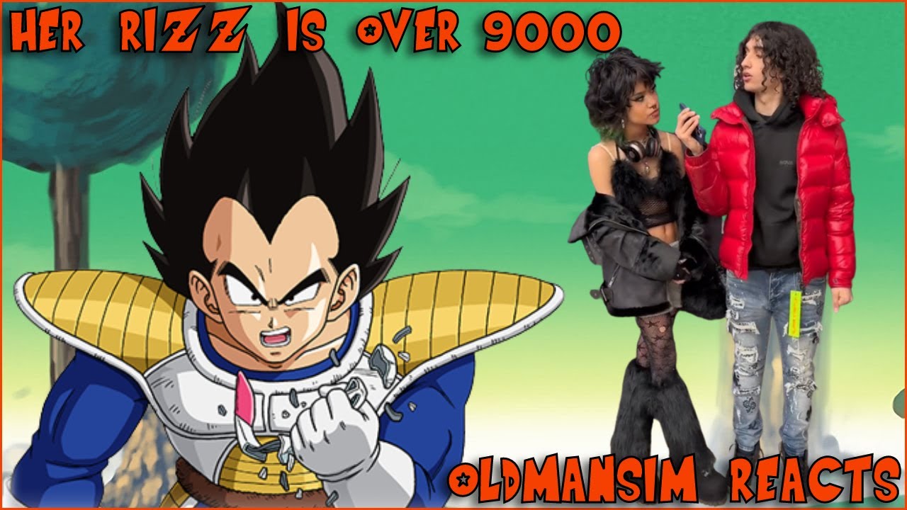 Her Rizz Is Over 9000 // OldManSimReacts - YouTube