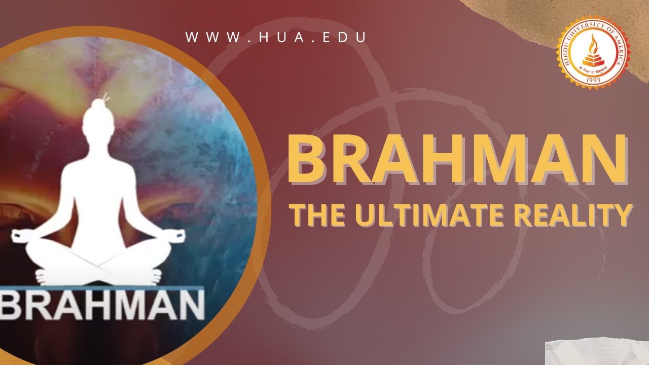 What is Brahman – The Ultimate Reality - YouTube