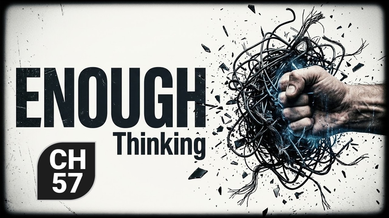 Enough Thinking (The Internal War Version) | How Overthinking Becomes a ...