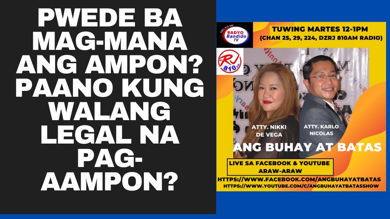Pwede ba mag-mana ang ampon? Paano kung walang legal na pag-aampon ...