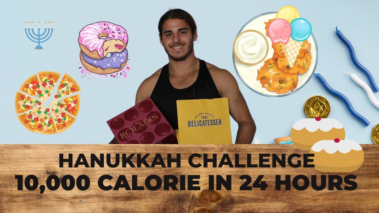 10,000 calorie Hanukkah challenge in 24 hours! - YouTube