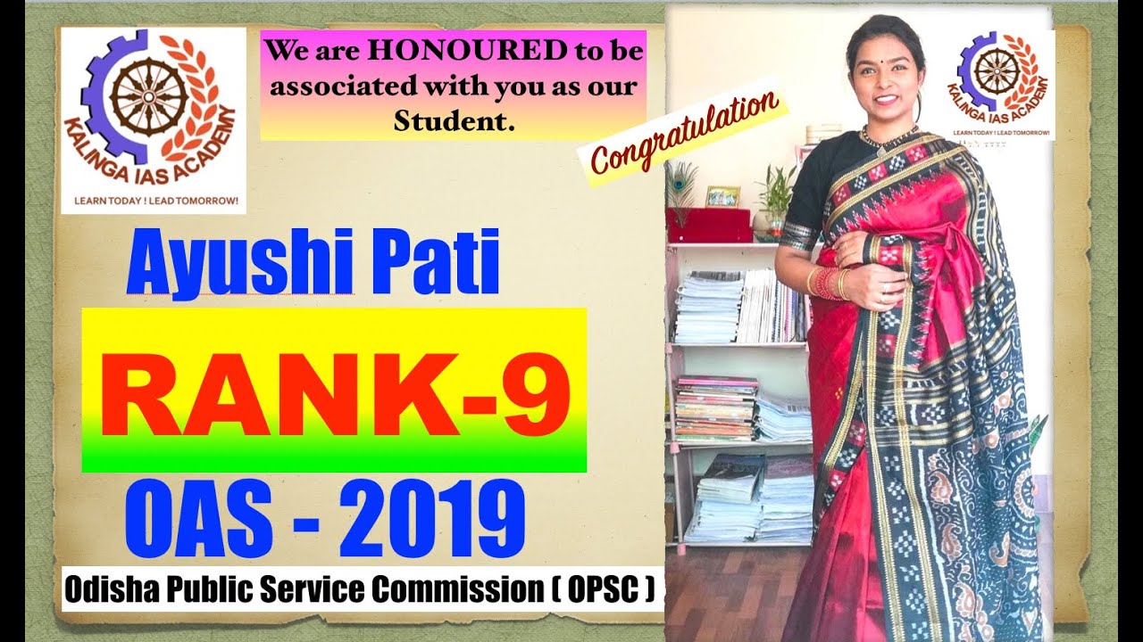 Toppers Talk with Ayushi Pati , Rank 9, OPSC |Odisha Civil Services ...