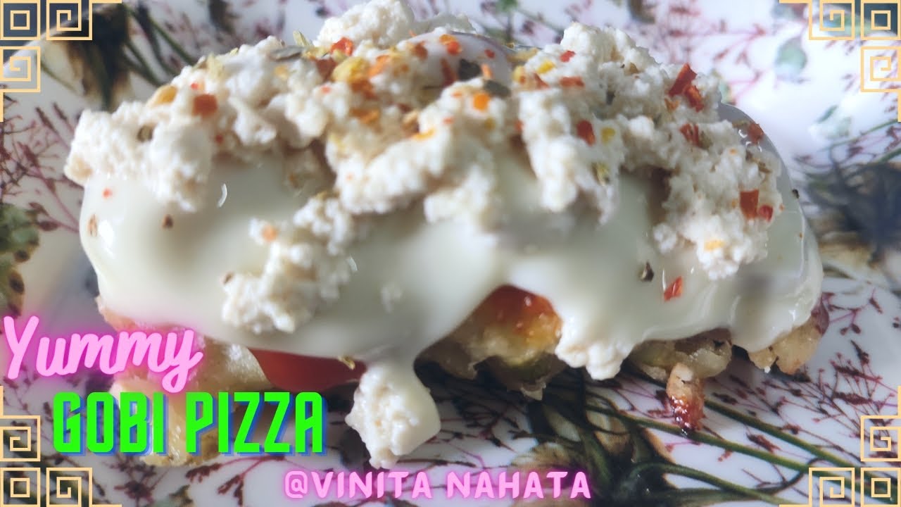 Gobi Pizza || Cheesy Gobi Pizza || Amazing Recipe - YouTube
