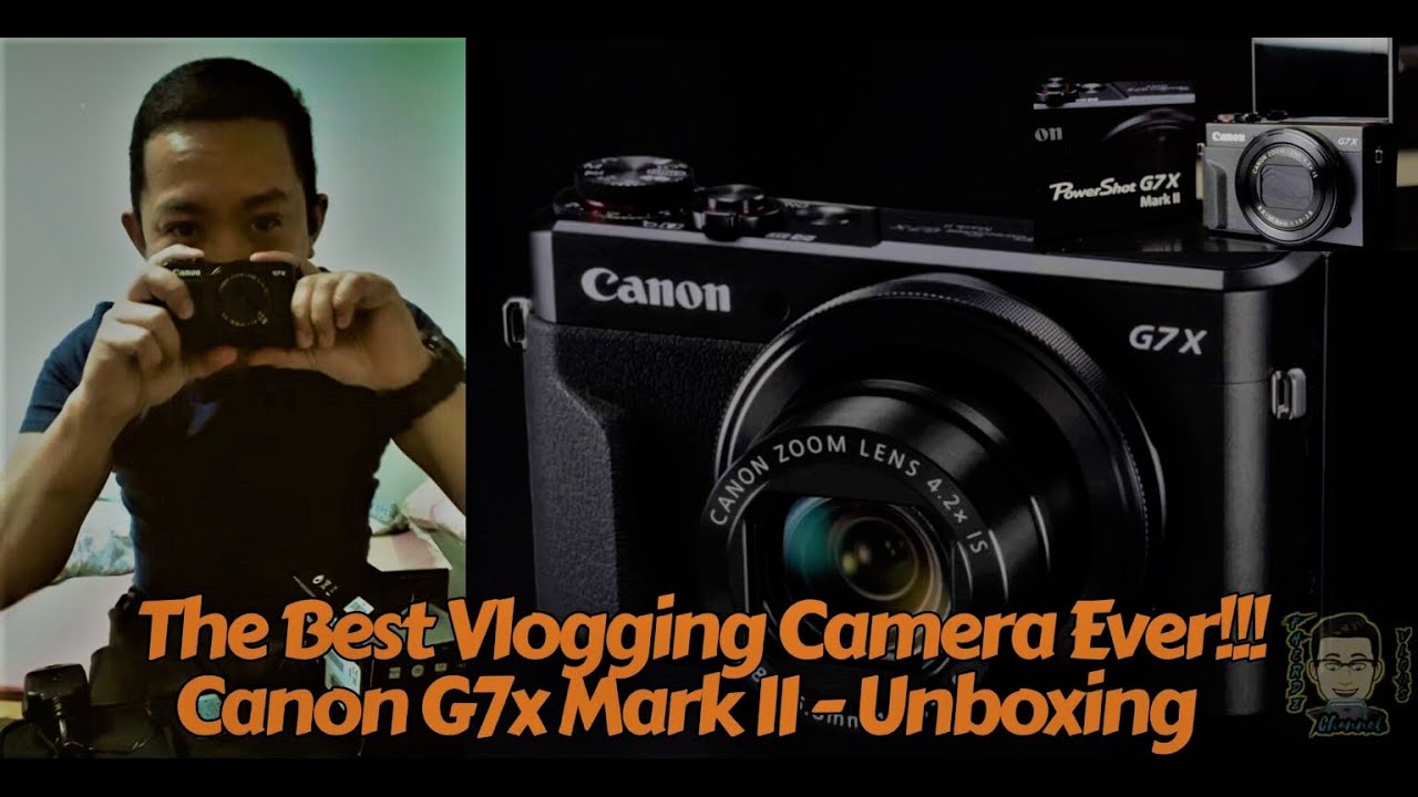 I Got The Best Vlogging Camera! | Canon G7x Mark II - Unboxing | Vlog ...