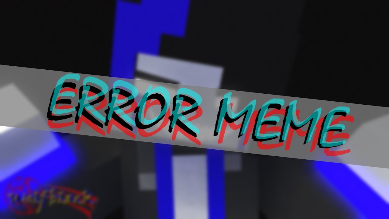 ERROR MEME│Minecraft Animation - YouTube