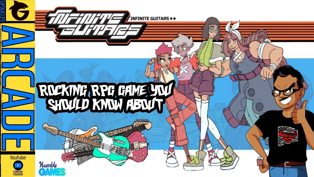 Infinite Guitars - A Must See Fun RPG Game - YouTube
