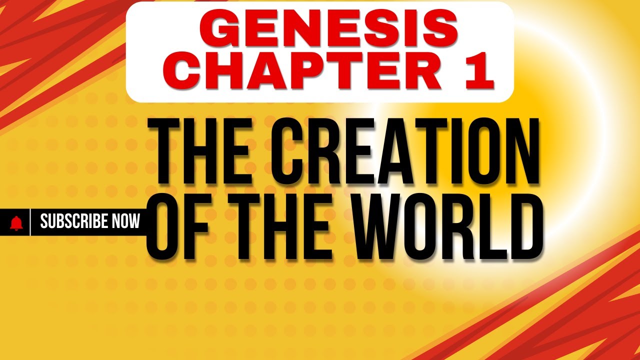 Genesis Chapter 1 Explained | The Creation of the World - YouTube