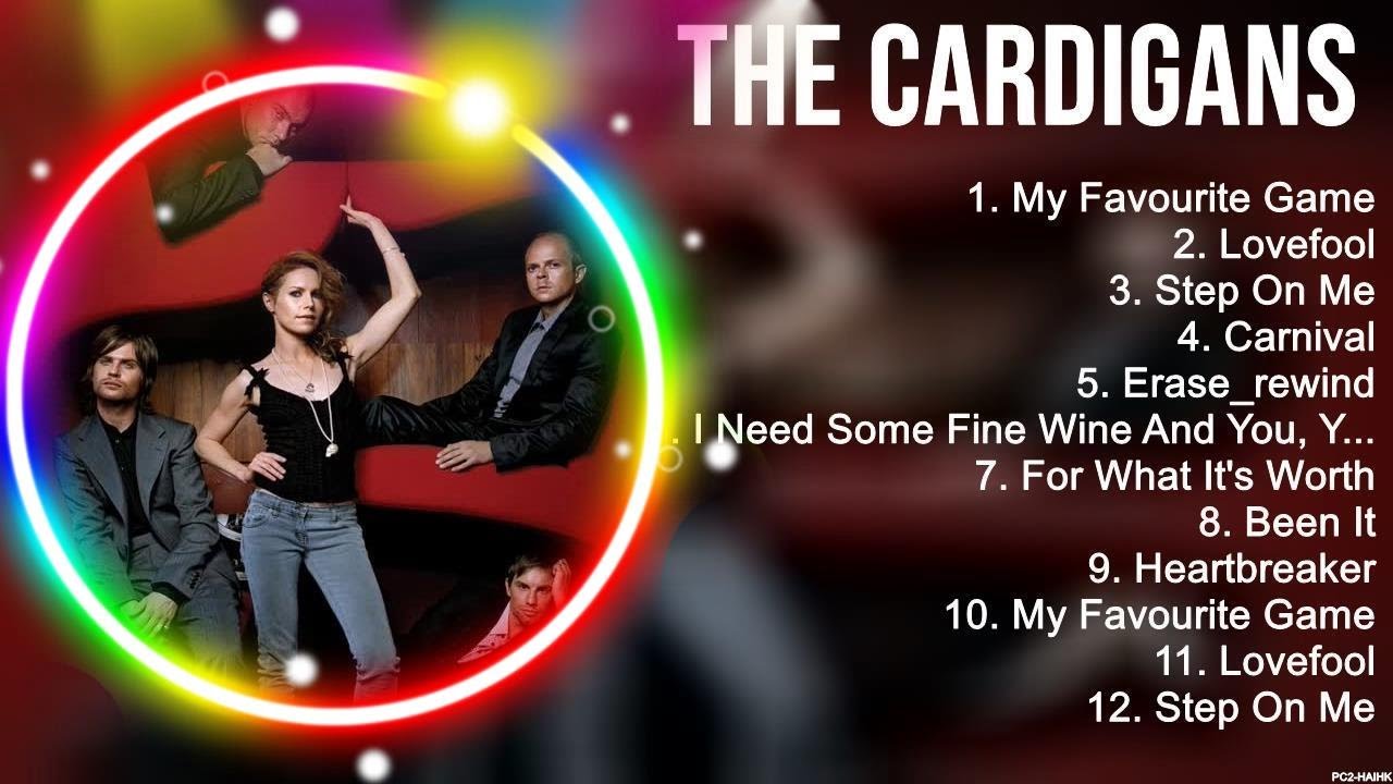 Top Hits The Cardigans 2023 ~ Best The Cardigans playlist 2023 - YouTube