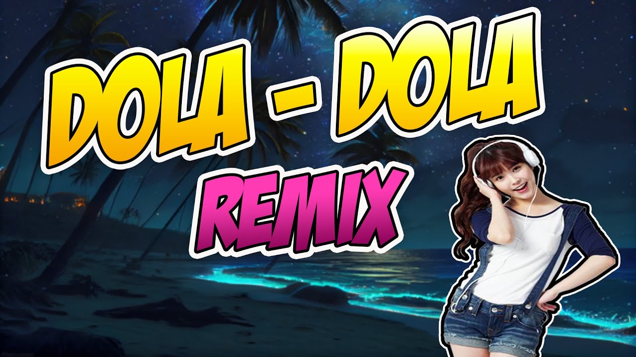 DOLA DOLA REMIX | BUDOTS - YouTube