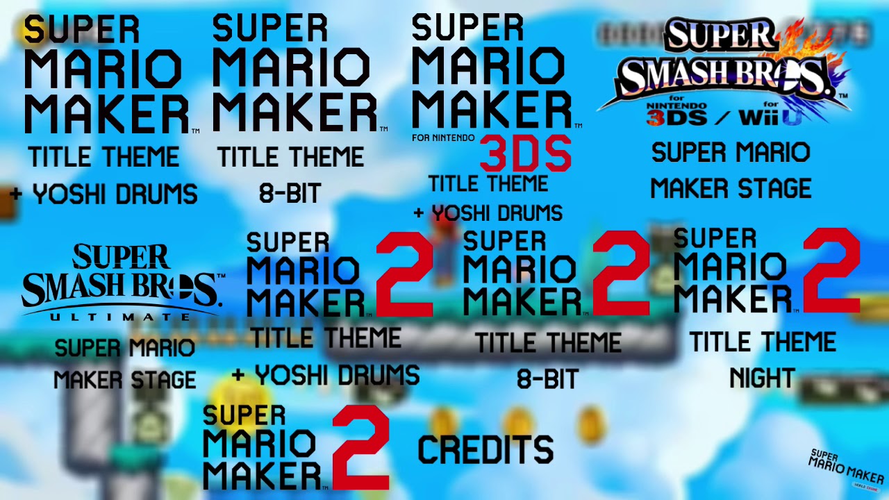 Super Mario Maker Theme Mashup - YouTube