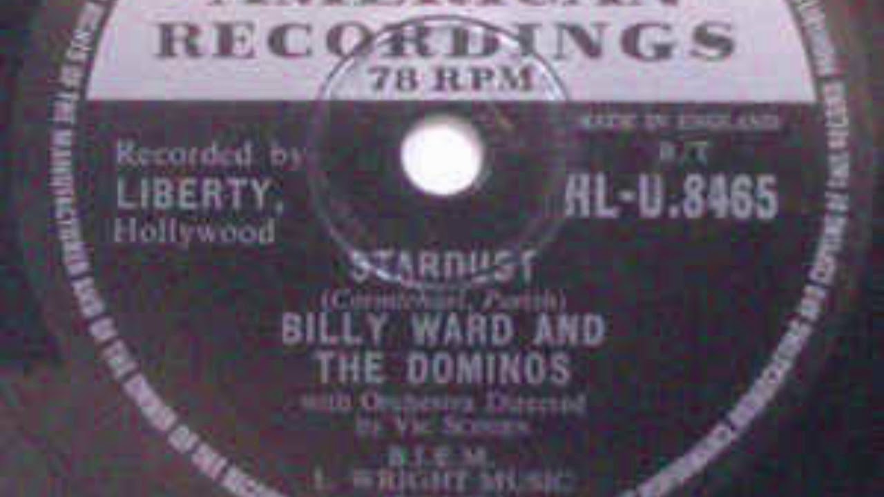 Billy Ward & The Dominos - Stardust (1957) - YouTube