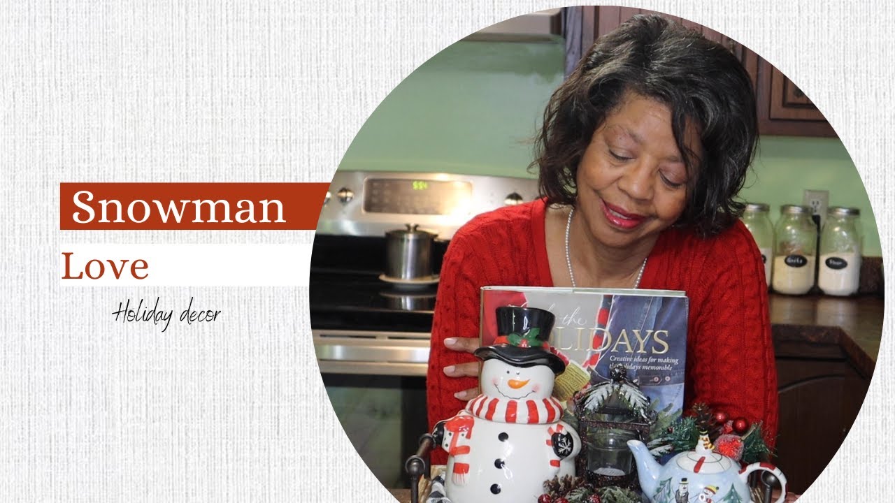 Christmas Kitchen Vignette 2022 | Simple Christmas Homemaking Snowman ...