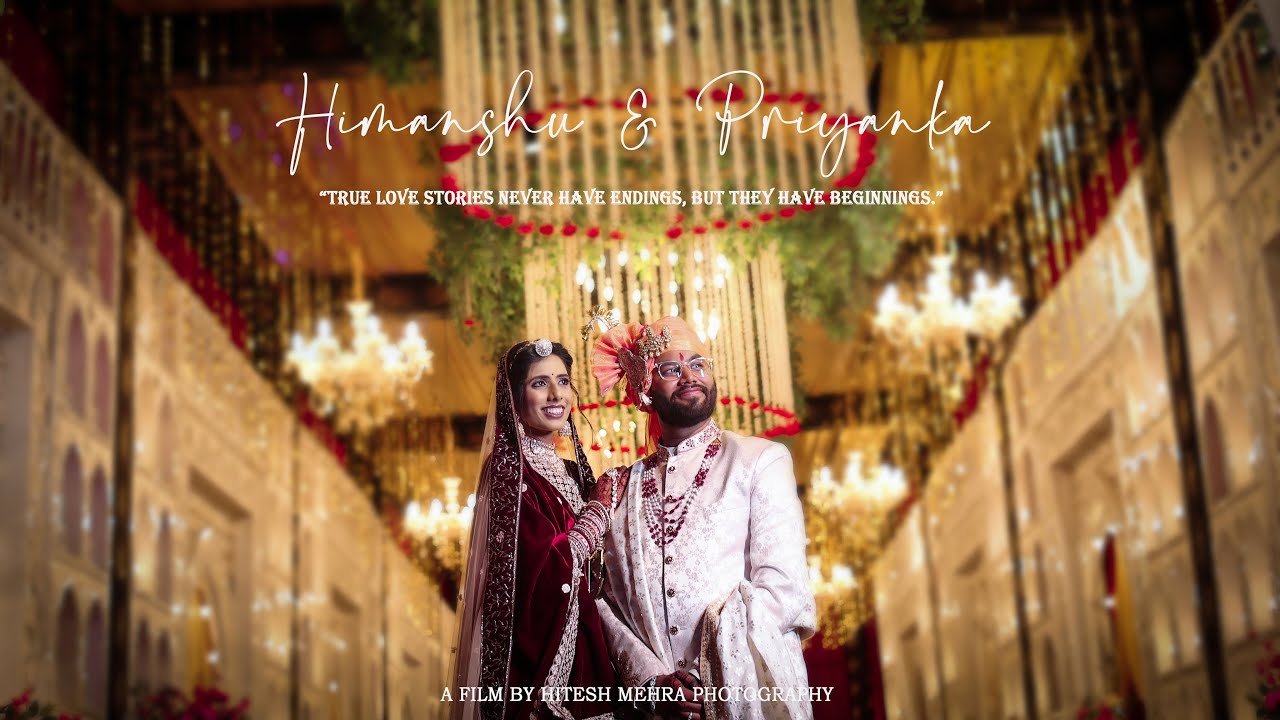 Himanshu & Priyanka || Wedding Highlight 2023 || HITESH MEHRA ...