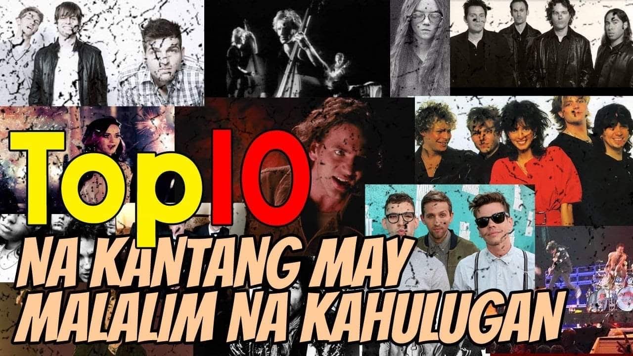 TOP 10 MGA KANTANG MAY MALALIM NA KAHULUGAN - YouTube