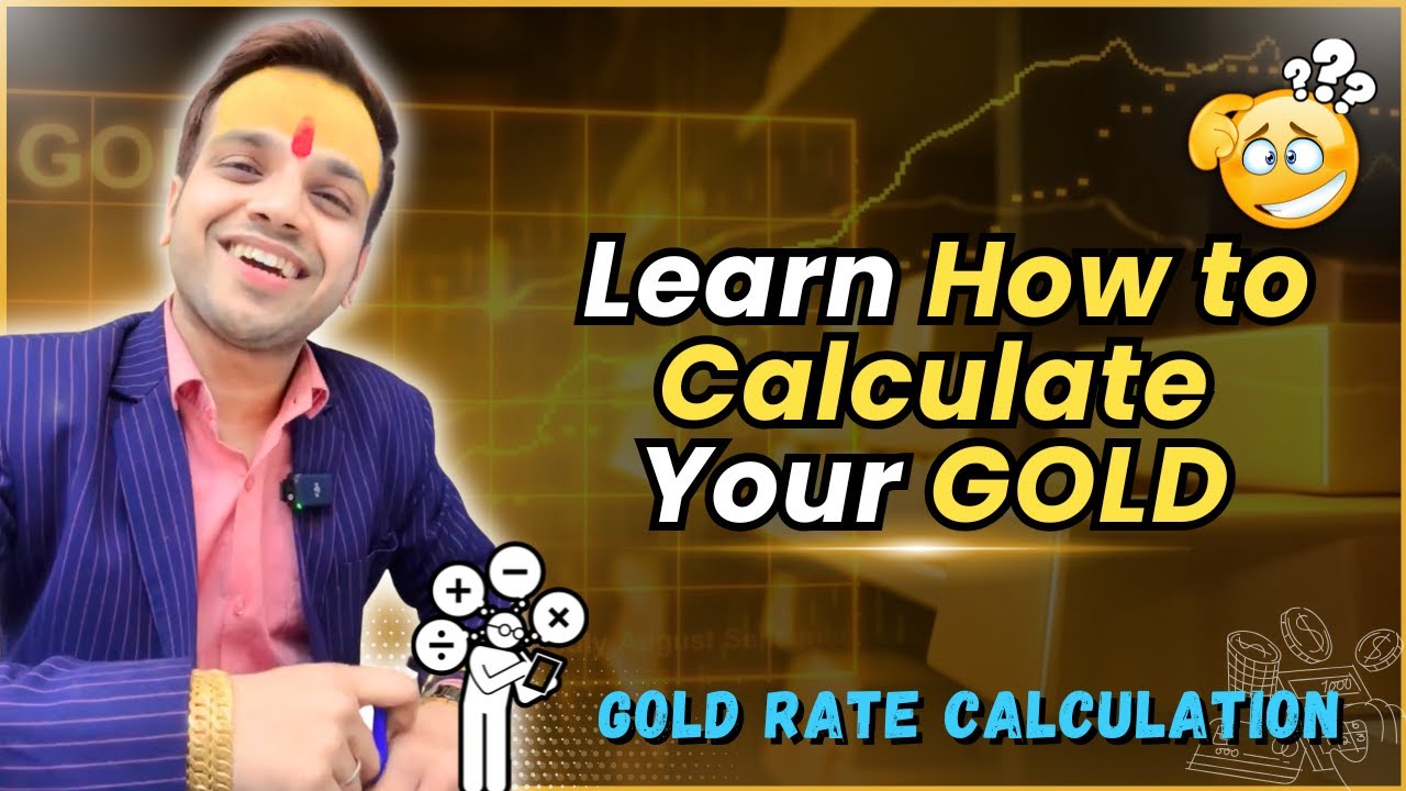 🗣️Gold Rate Calculation आज मैं आपको बताऊंगा- Kartik Giri #gold #price # ...