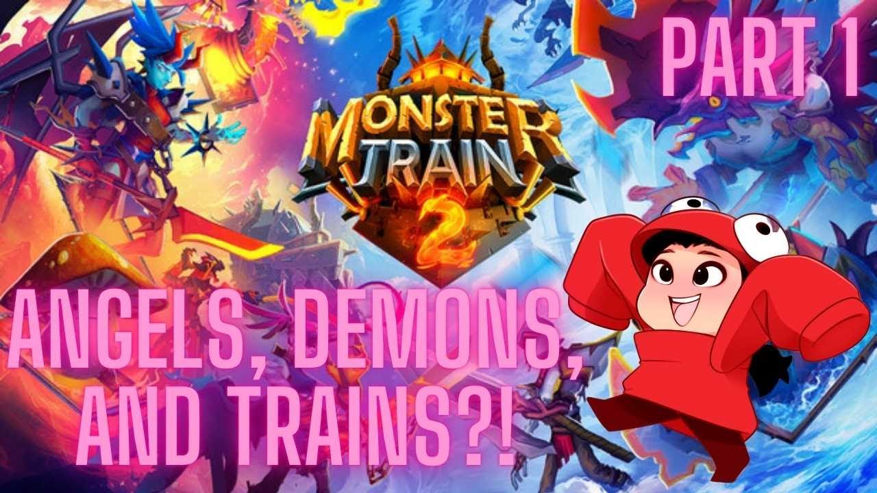 (Part 1) All Aboard the Demon Train! (First Time Playthrough) | Monster ...