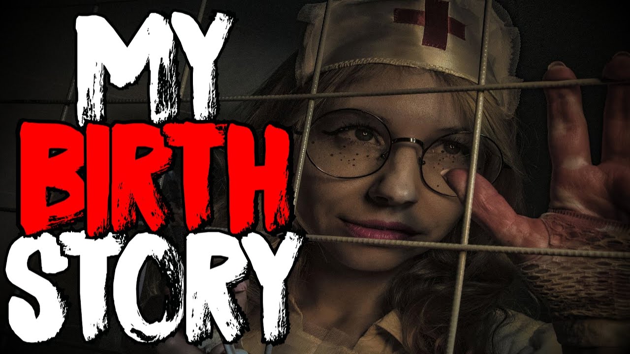 "My Birth Story" | Scary Stories - YouTube