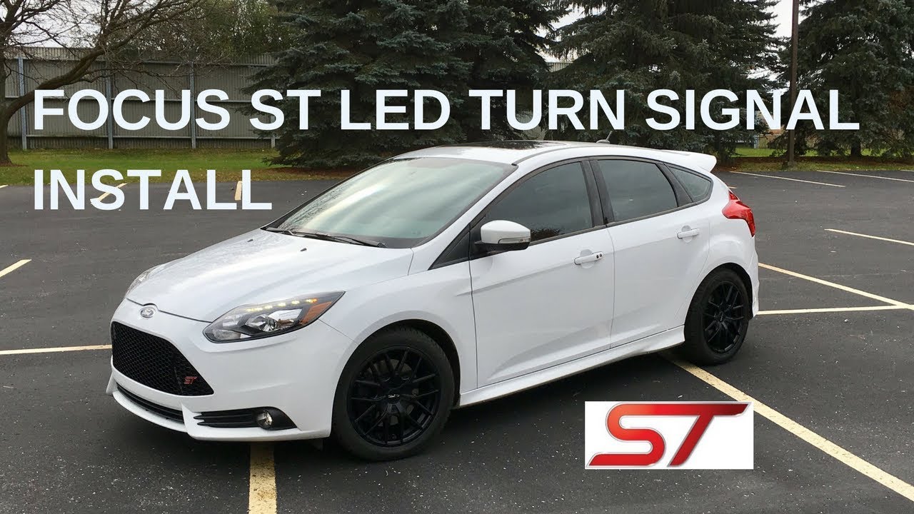 Ford Focus ST LED Turn signal install - YouTube