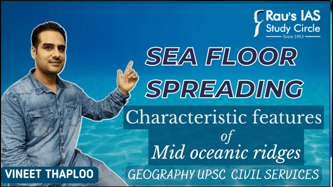 Seafloor spreading and characteristics of mid oceanic ridge !! - YouTube