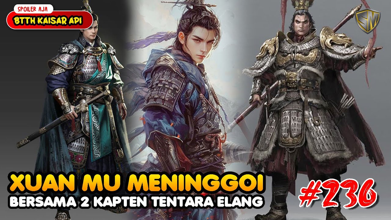 Xuan Mu Meninggoi Di Tangan Xiao Yan - BTTH Kaisar Api Eps 236 - YouTube
