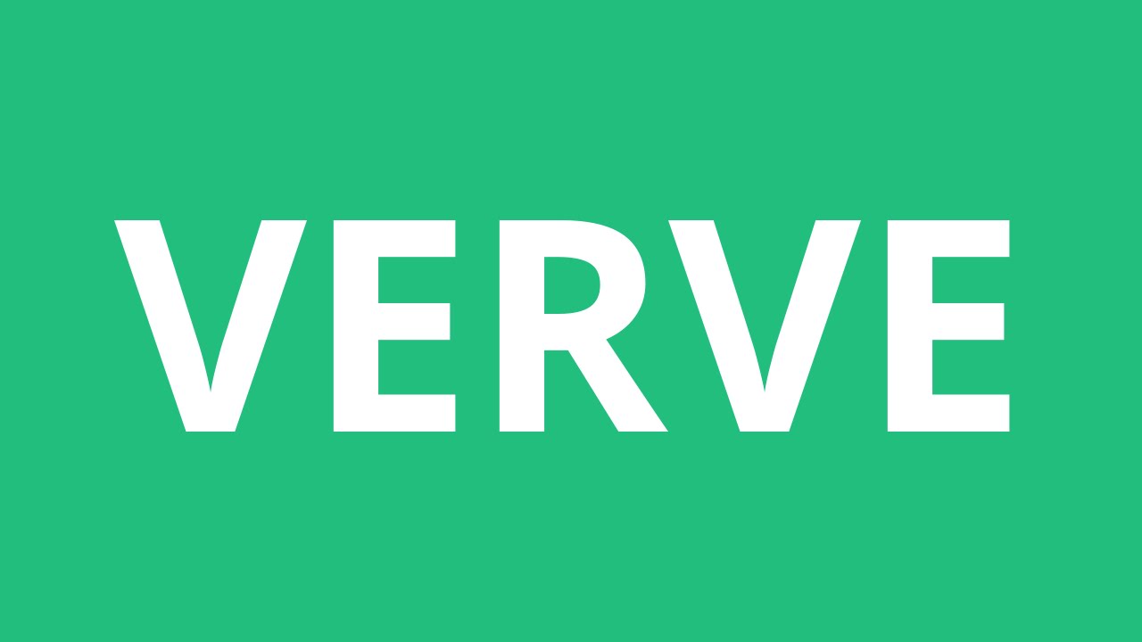 How To Pronounce Verve - Pronunciation Academy - YouTube