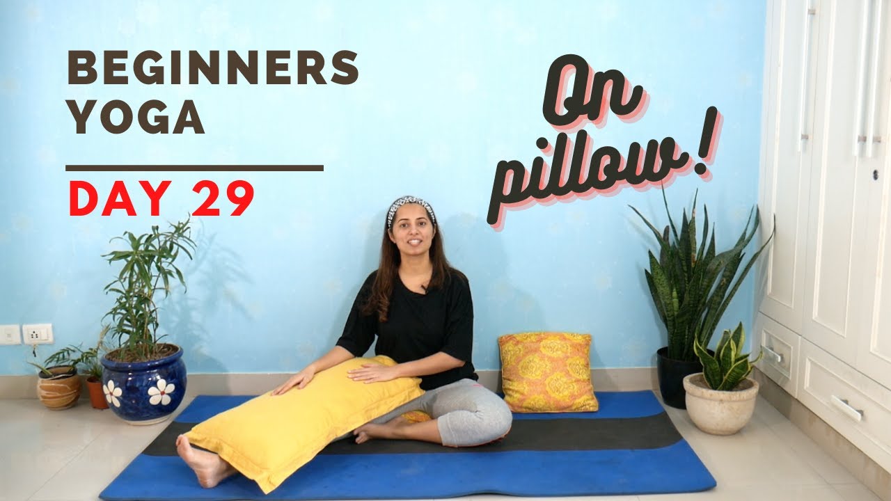 DAY 29- YOGA TUTORIAL FOR BEGINNERS - YouTube