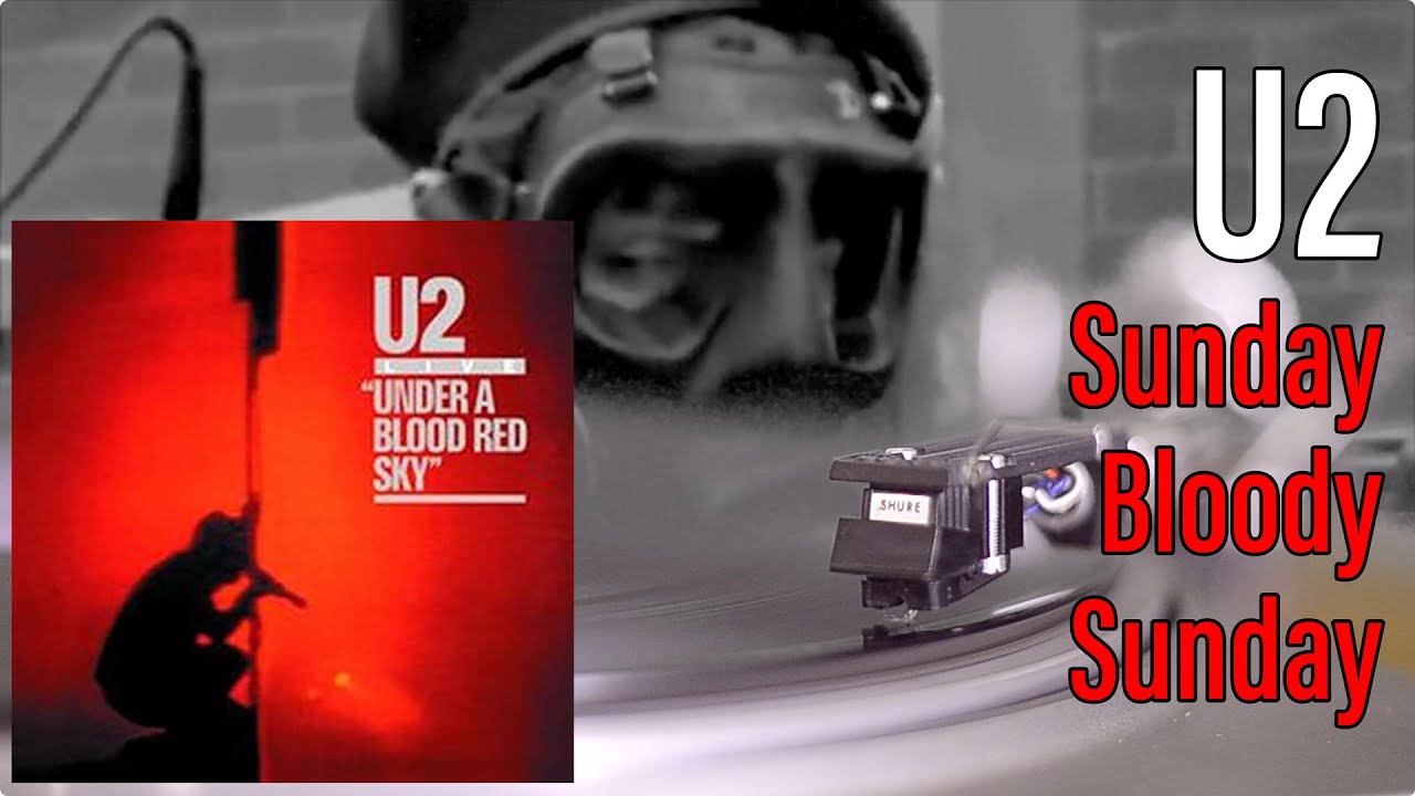 U2 - Sunday Bloody Sunday (LIVE) from "Under a Blood Red Sky" Album ...