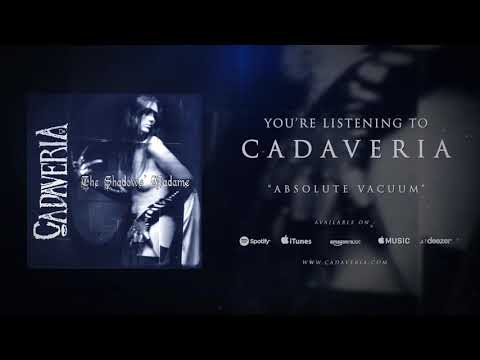 CADAVERIA - Absolute Vacuum (Official Audio)