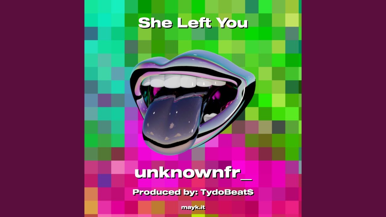 She Left You - YouTube