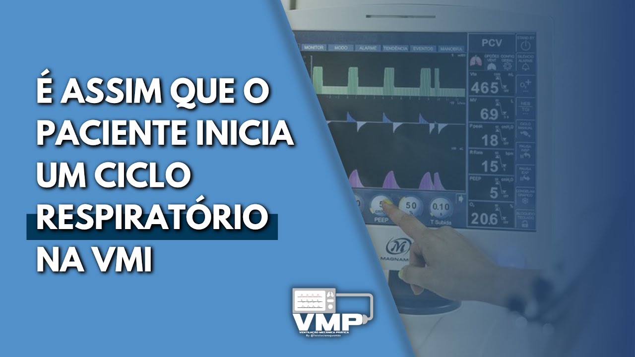 Disparo a Pressão e Fluxo da Ventilação Mecânica Invasiva - Ajuste da ...