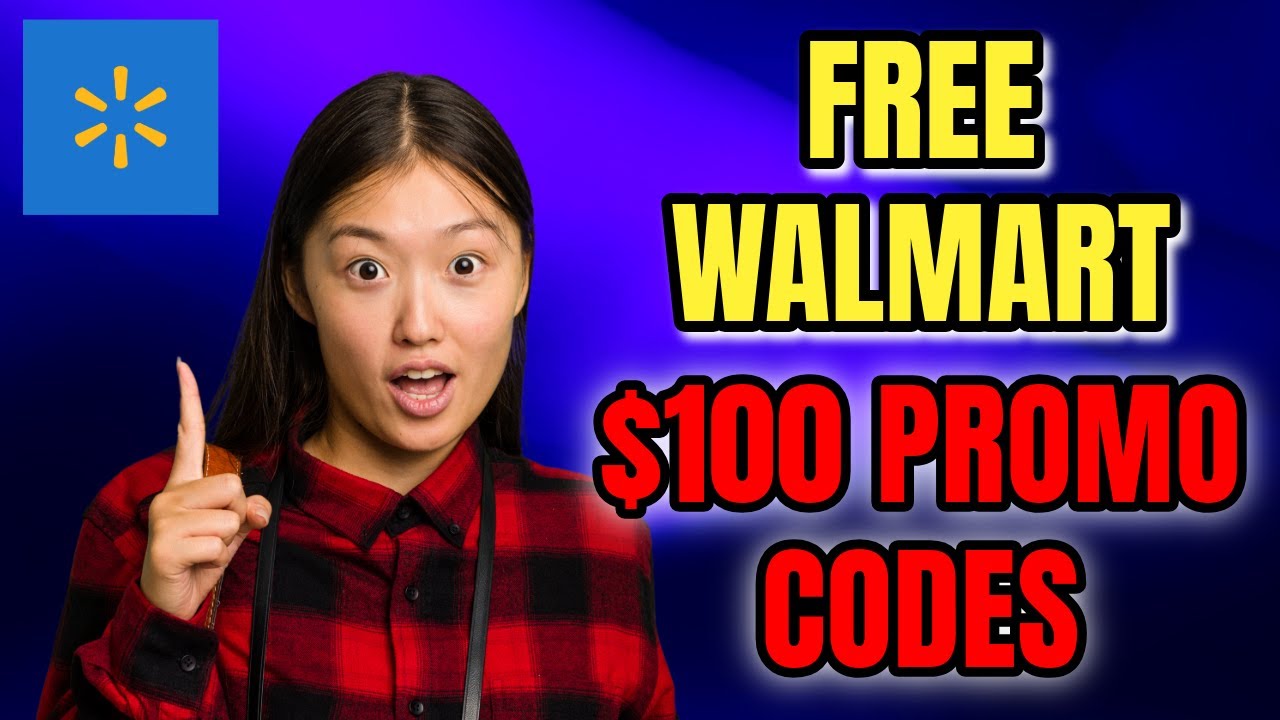 Walmart Promo Codes 2025 That Work! Save Big with FREE $100 Coupons ...