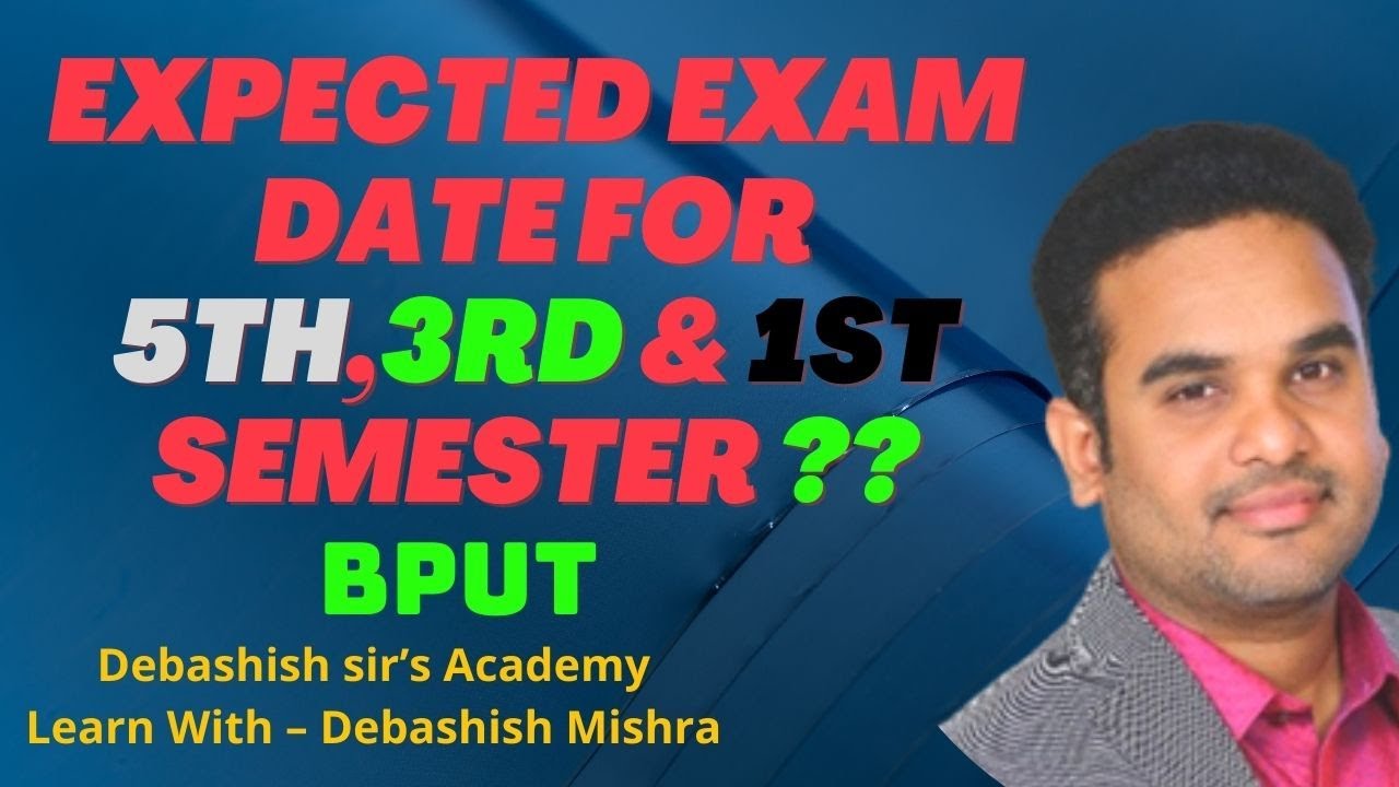 EXPECTED EXAM DATE FOR BPUT 2ND PHASE EXAM || DETAIL ANALYSIS FOR 5TH ...