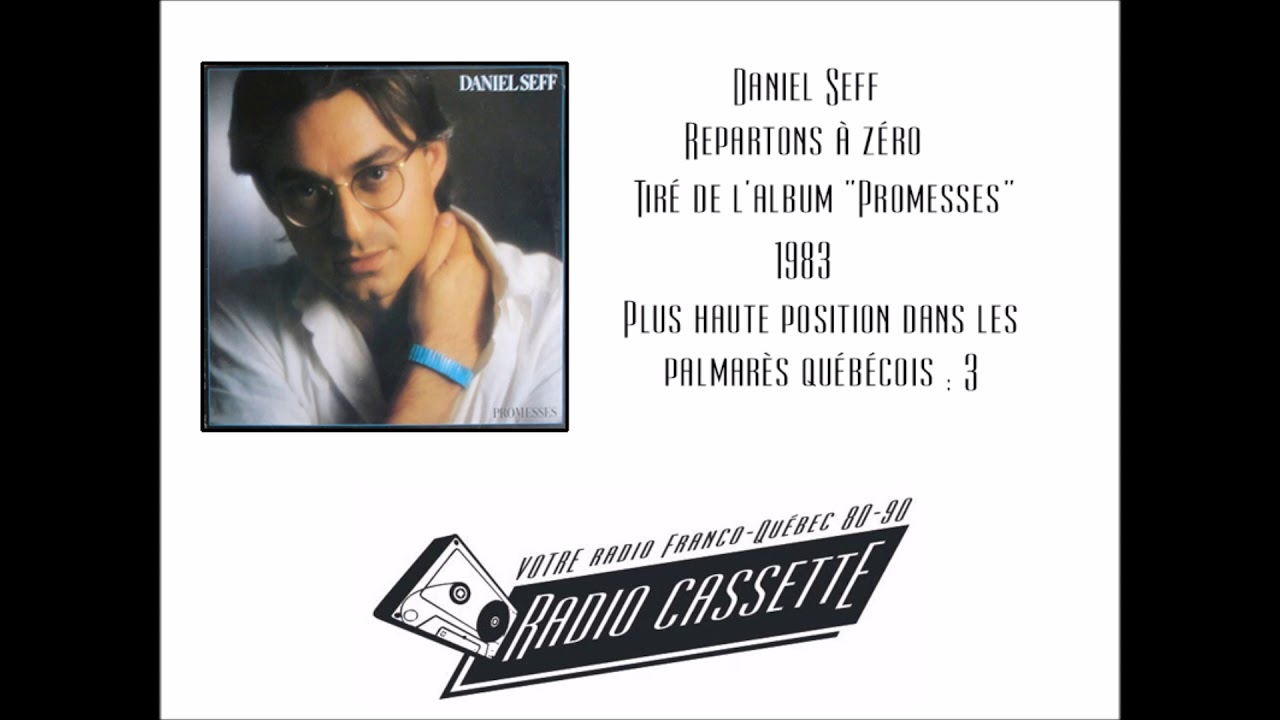 Daniel Seff - Repartons à zéro - YouTube