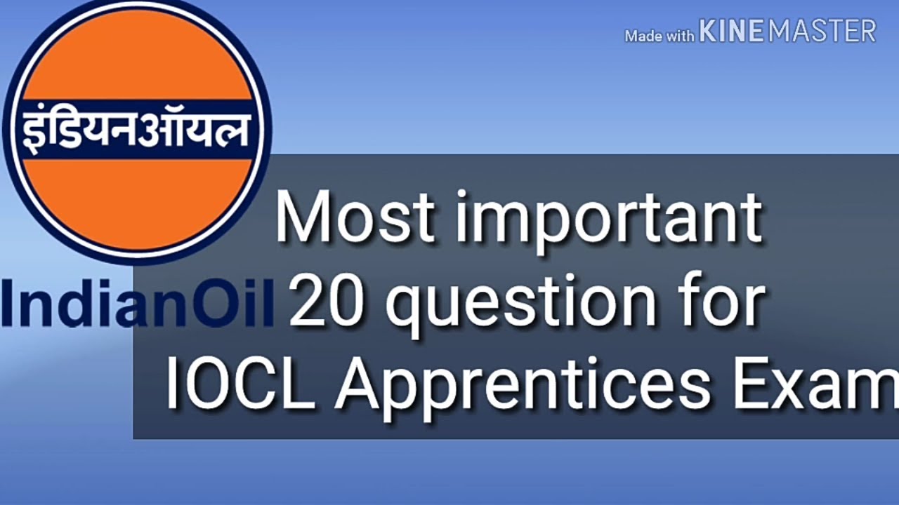 Most important 20 question for IOCL Apprentices Exam - YouTube