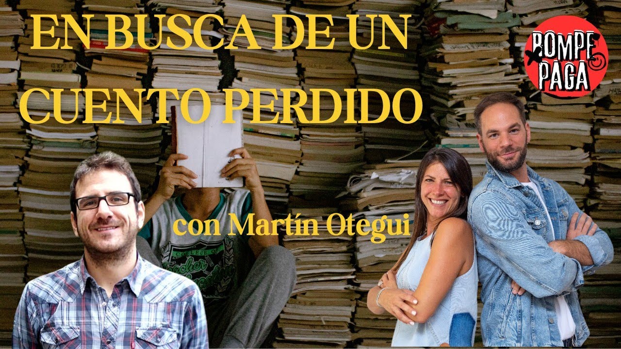 Martín Otegui nos habla de "En busca de un cuento perdido" - YouTube