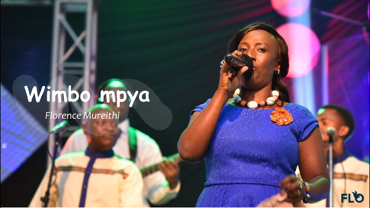 Wimbo Mpya - Florence Mureithi ( Official Video) - YouTube