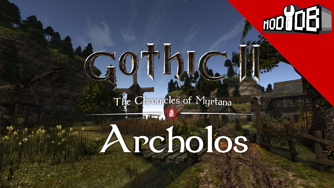 Chronicles Of Myrtana: Archolos - New Total Conversion Adventures in ...