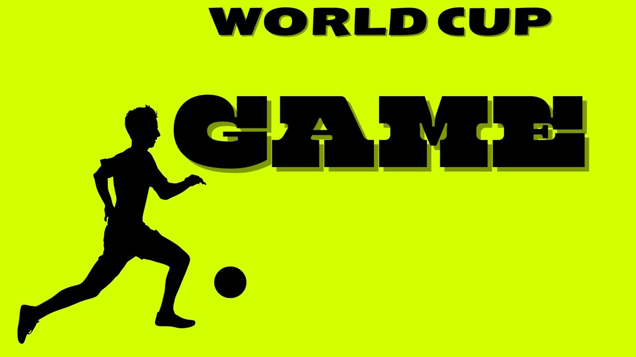 WORLD CUP GAME - YouTube