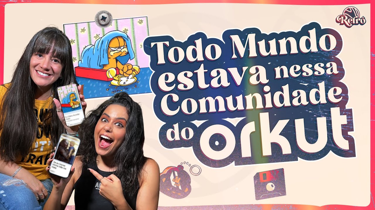 EU SOBREVIVI às COMUNIDADES do ORKUT nos ANOS 2000 | Venus Retrô - YouTube