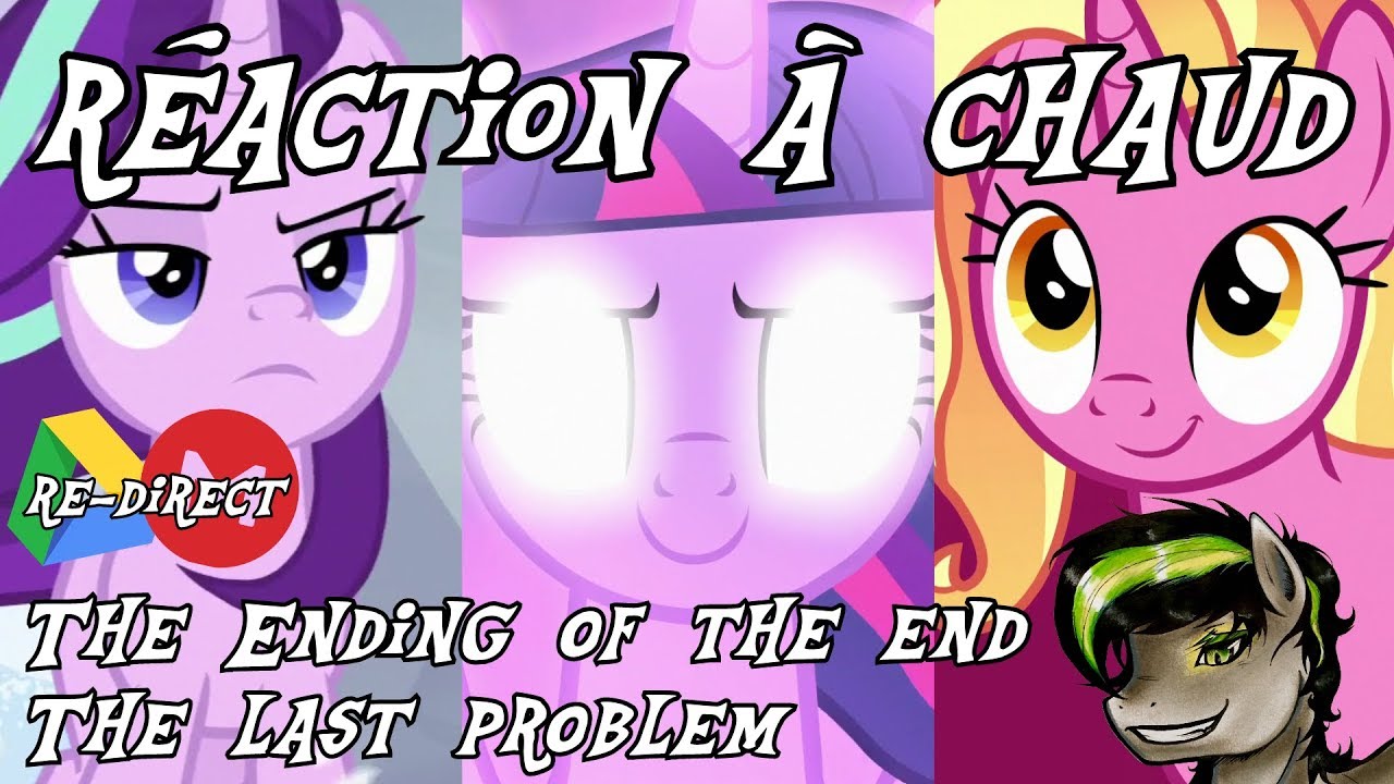 [Réaction] MLP FiM S9 Finale & Epilogue - The Ending Of The End & The ...