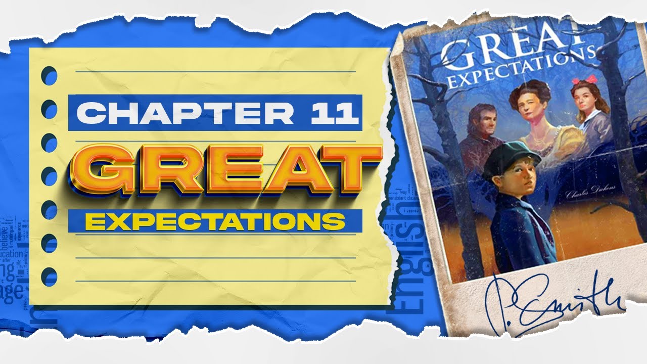 Great expectations Chapter ( 11 ) Mr. Mohamed Maher | قصة الصف الثالث الثانوي - YouTube