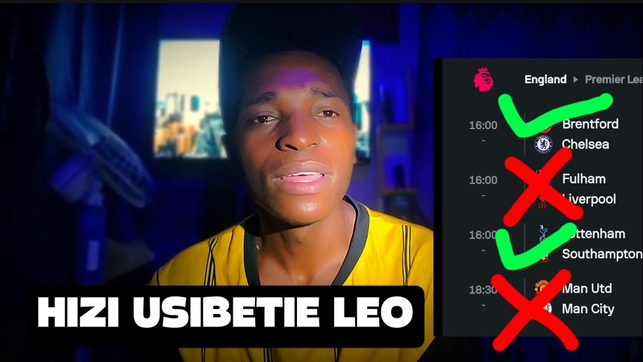 MECHI ZA LEO | UCHAMBUZI MAKINI NA CRIAN IDRISS | USIBETI BILA KUTAZAMA HII VIDEO | GAME NGUMU ...