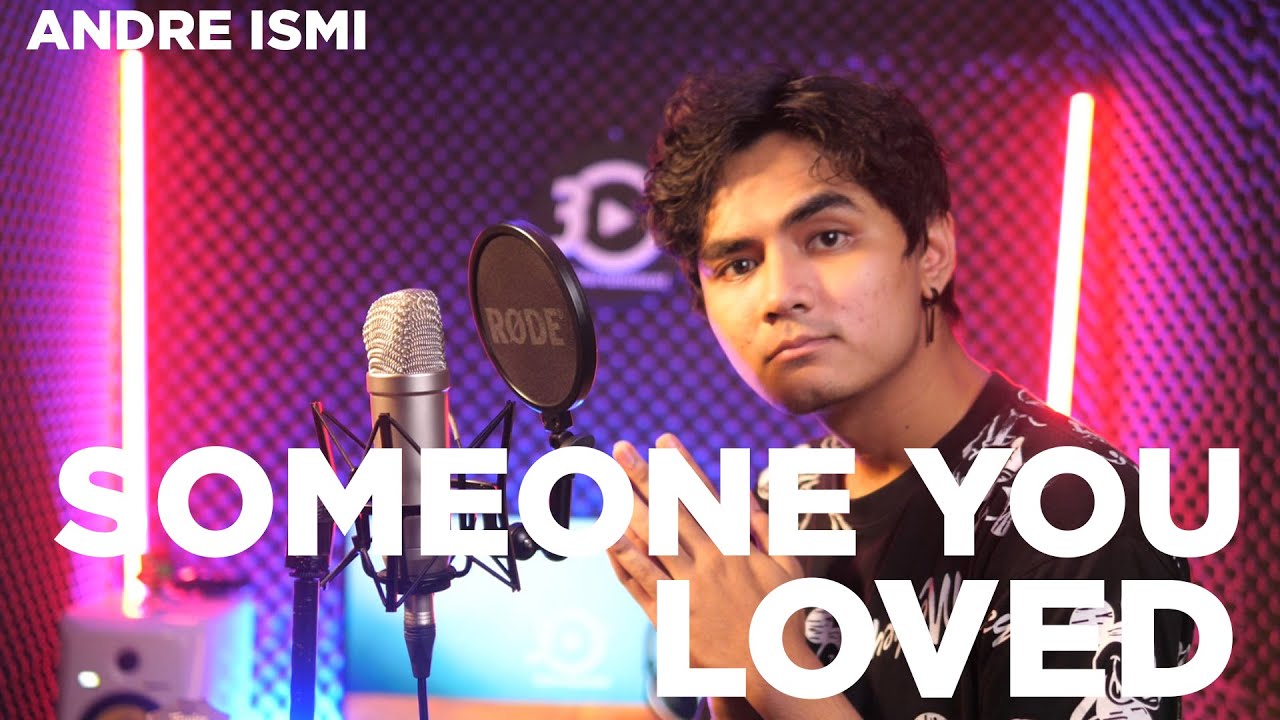 SOMEONE YOU LOVED - LEWIS CAPALDI | ANDRE ISMI COVER - YouTube