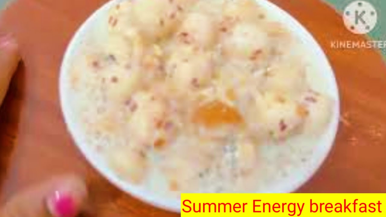 गर्मी में सुबह सुबह इसे खा लो तंदुरस्ती मिलेगी जरूर Summr Energy breakfast || Ruchi Dev kitchen ...